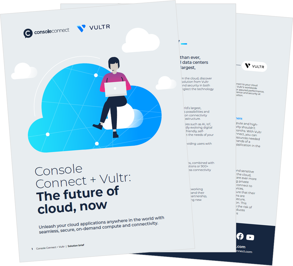 Console Connect Vultr The Future Of Cloud Now